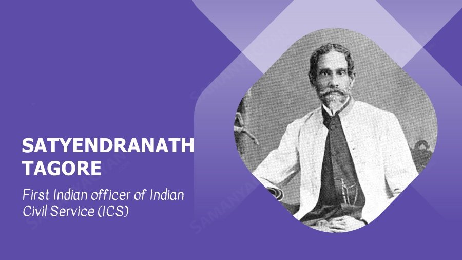 Satyendranath Tagore: The First Indian to Enter the Indian Civil Service